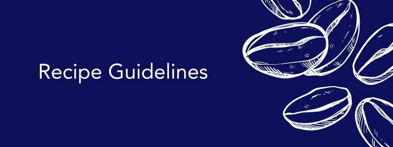 Summit Recipe Guidelines – Summit Coffee